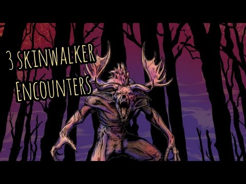 3 Skinwalker Encounters - YouTube