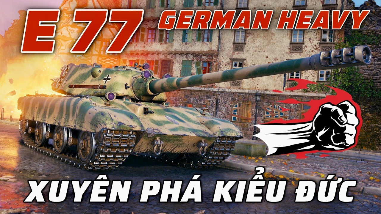 E 77: Tăng hạng nặng Đức xuyên phá phòng tuyến | World of Tanks - YouTube