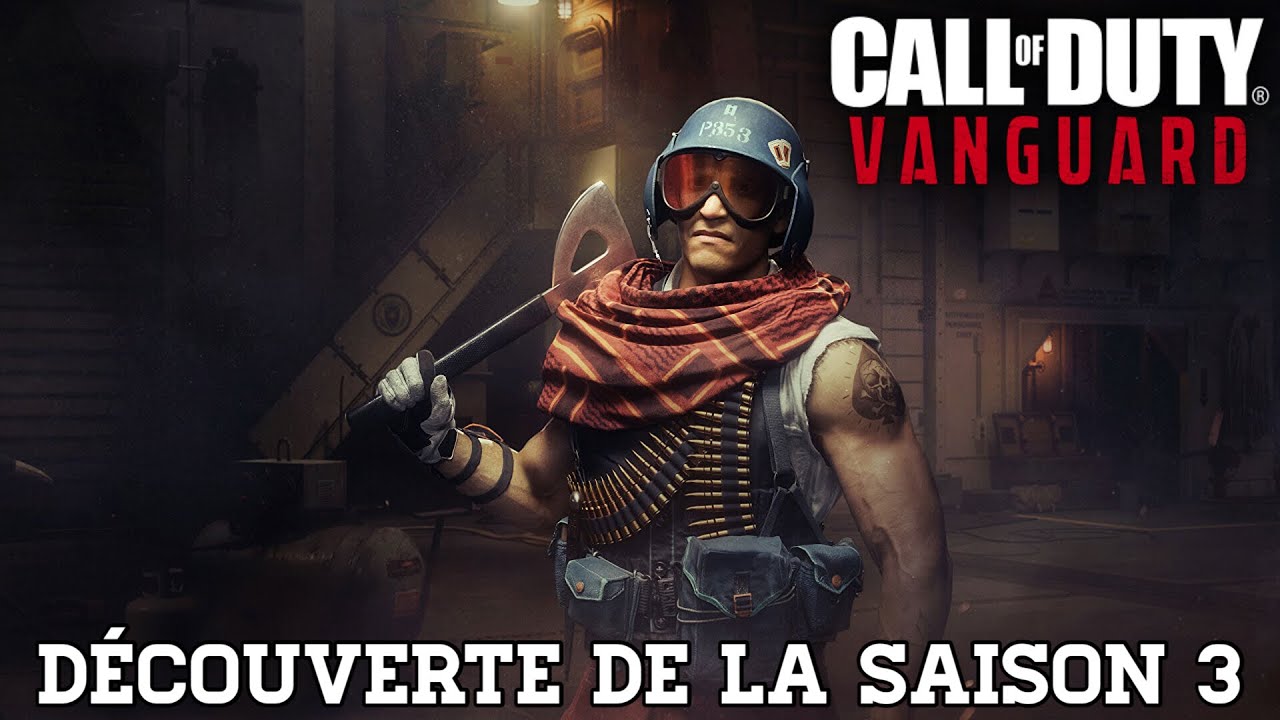 COD VANGUARD | DÉCOUVERTE ET PRÉSENTATION DE LA SAISON 3 - YouTube