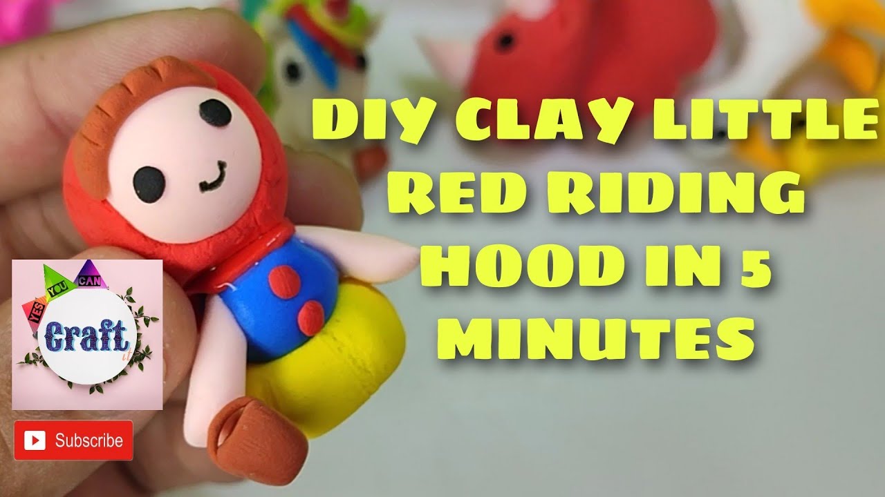 DIY craft polymer clay little red riding hood | how to make clay toy ...