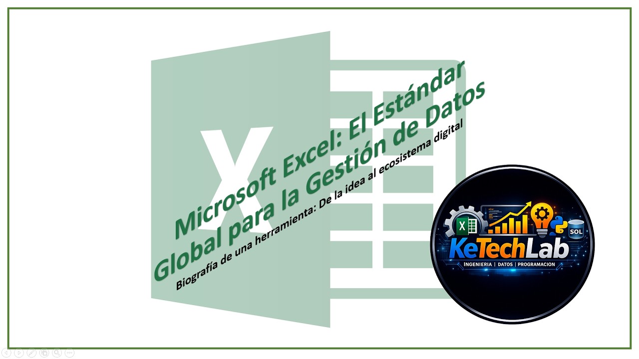 ¿Qué es Microsoft Excel? Historia, Evolución y Por Qué es Tan ...
