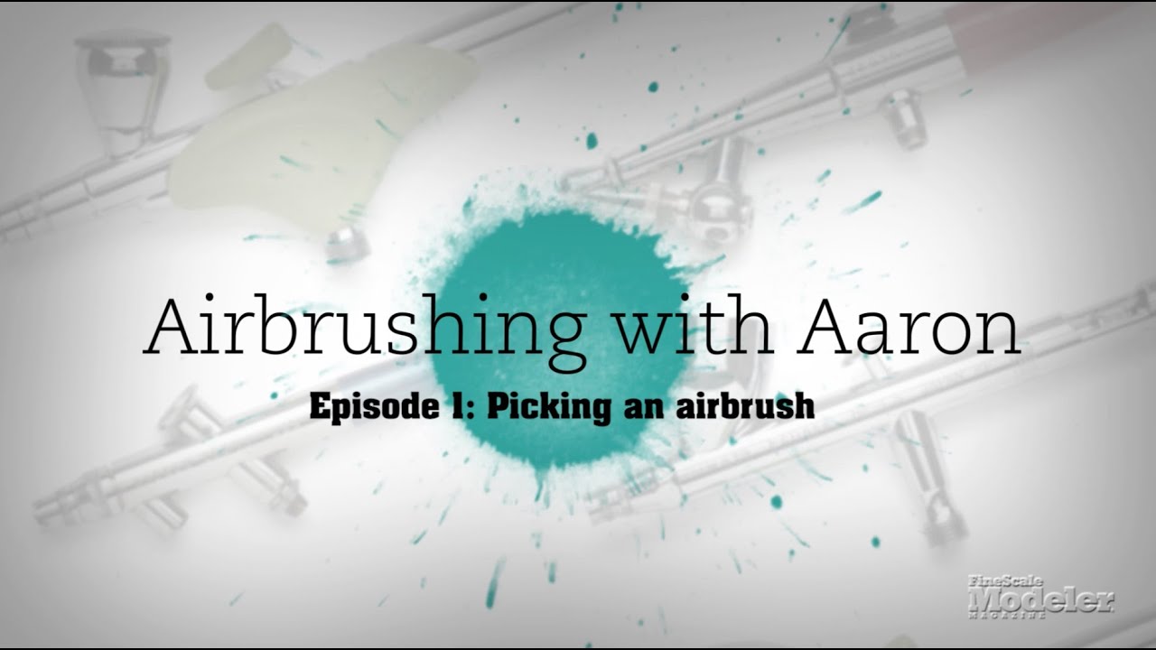 How to Choose the Right Airbrush for Painting Scale Models ...