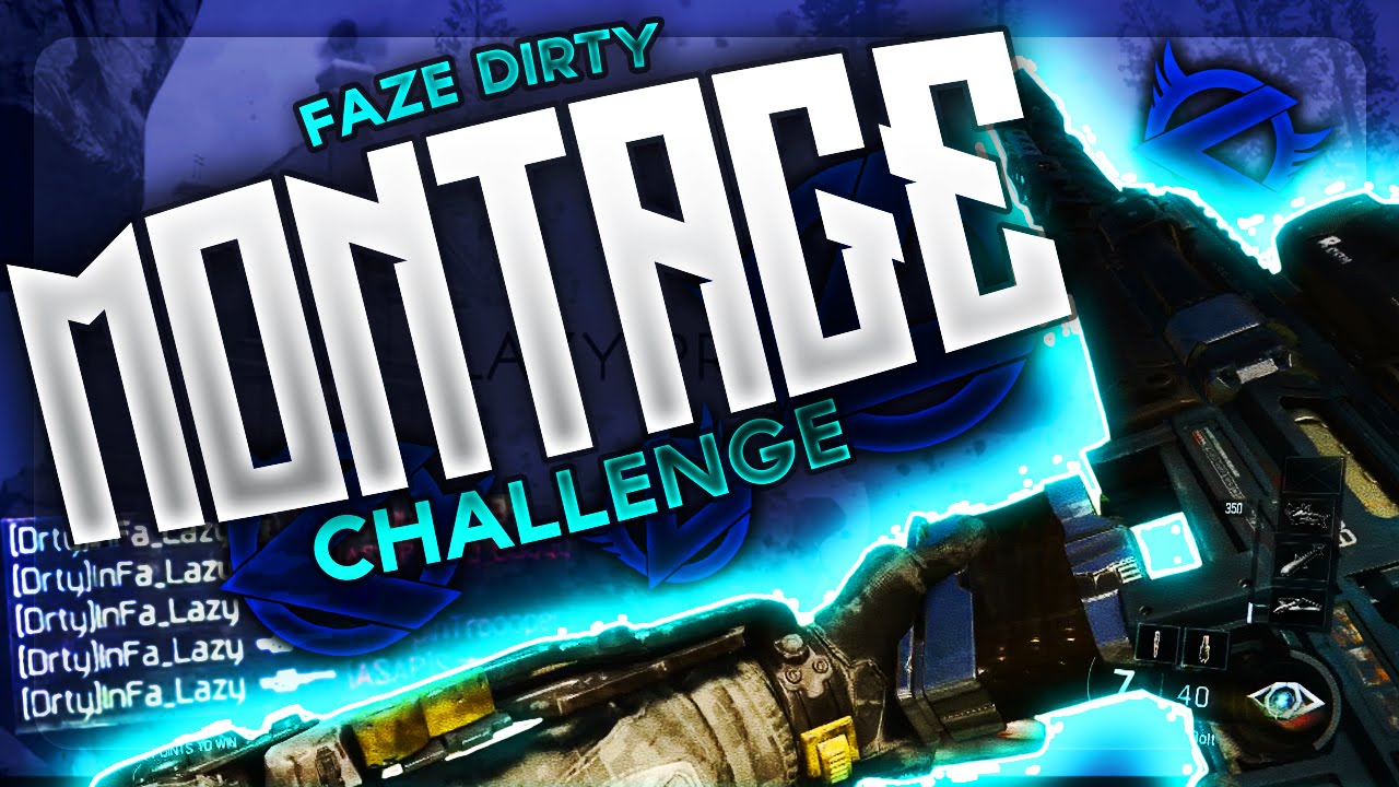 Lazy - FaZe Dirty Montage Challenge Response ( Drty ) - YouTube