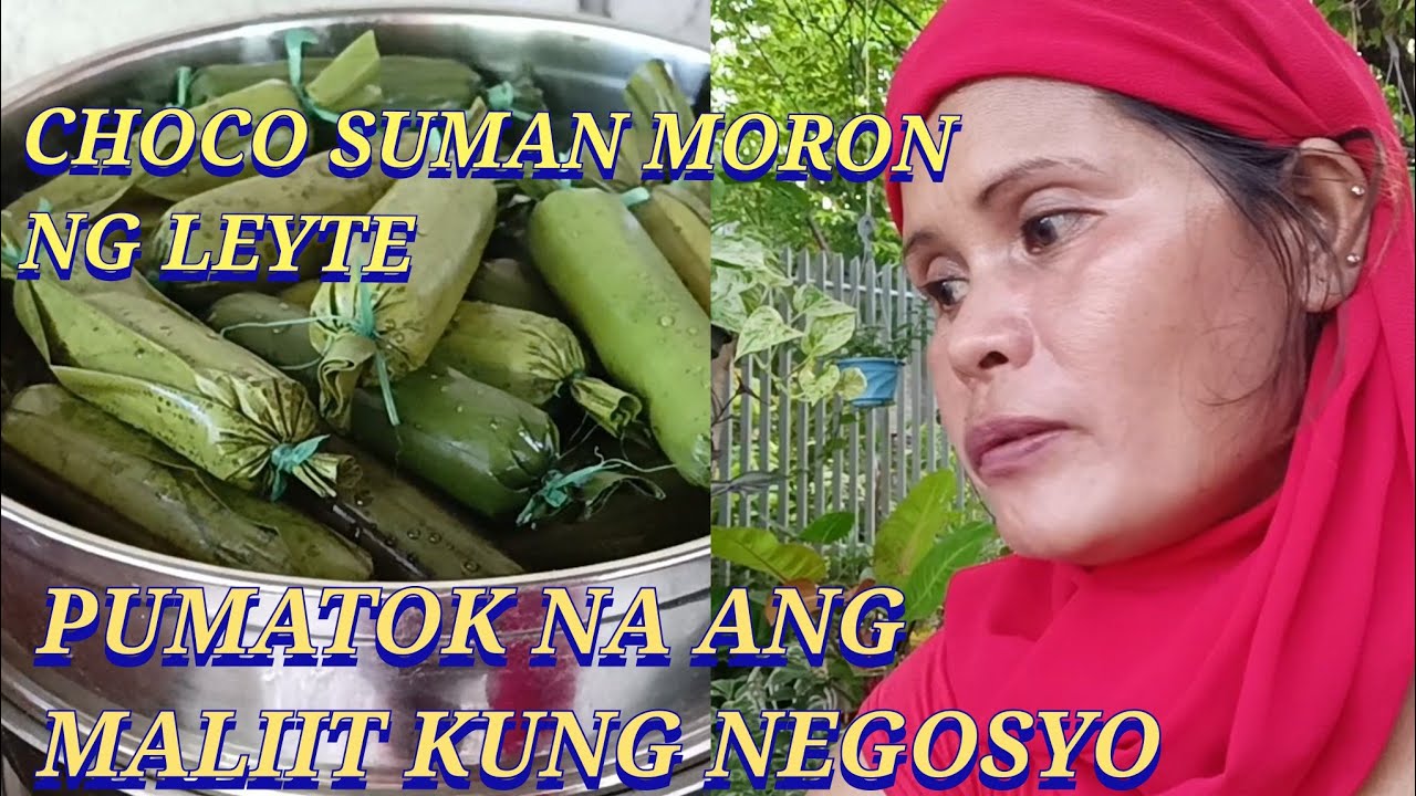 PUMATOK TALAGA ANG MALIIT KUNG NEGOSYO | CHOCO SUMAN MORON - YouTube