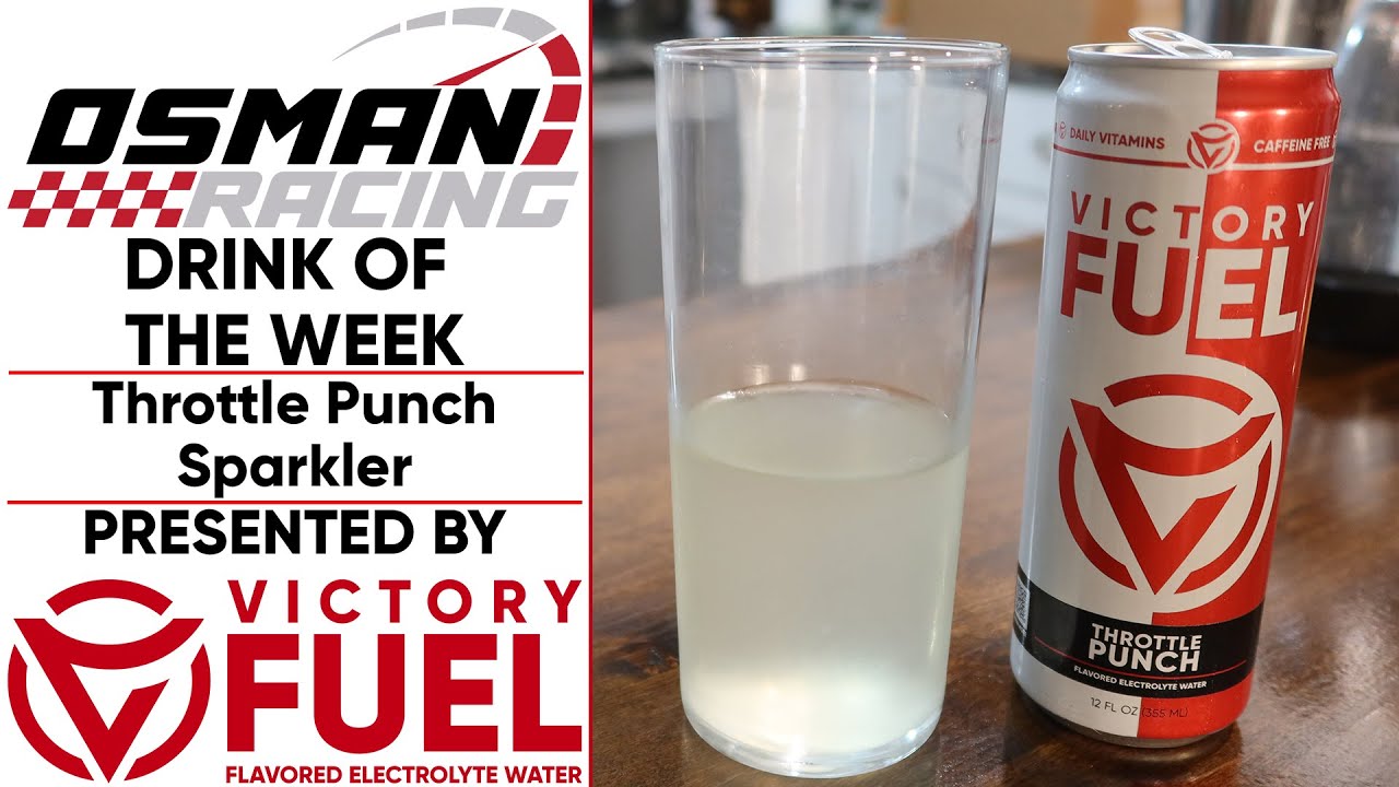 Drink of the Week Presented by Victory Fuel - Throttle Punch Sparkler ...