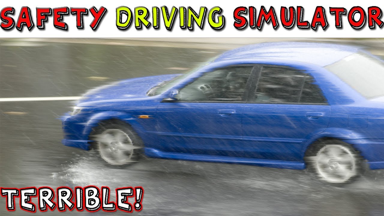 Safety Driving Simulator Gameplay PC HD - YouTube
