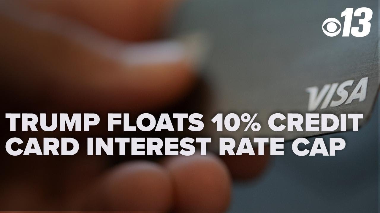 Trump floats 10% credit card interest rate cap as credit card debt hits ...