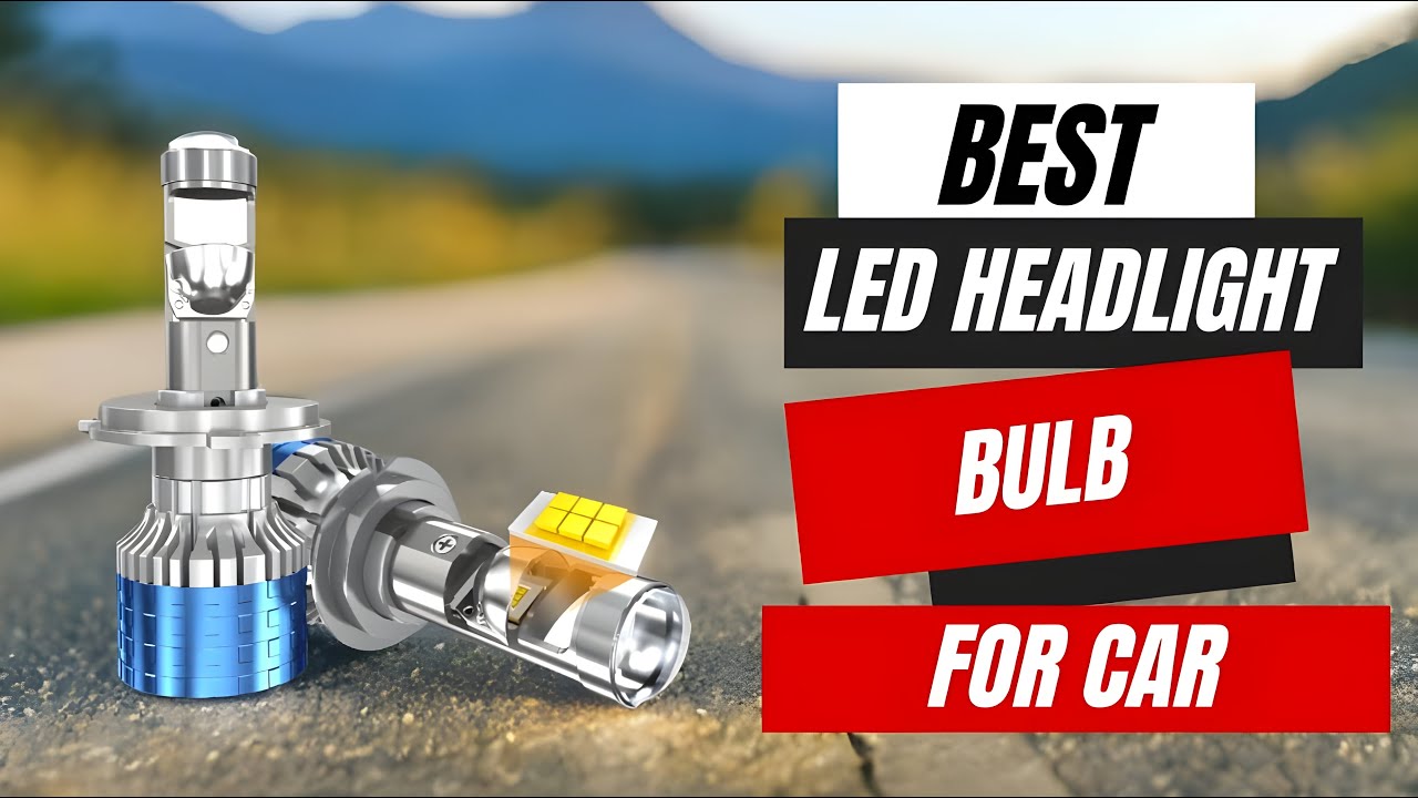 Best LED Headlight Bulb for Car | Top 5 Expert Recommend! - YouTube