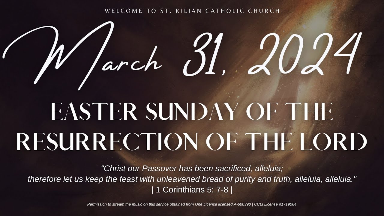 March 31 - Easter Sunday, the Resurrection of the Lord - YouTube