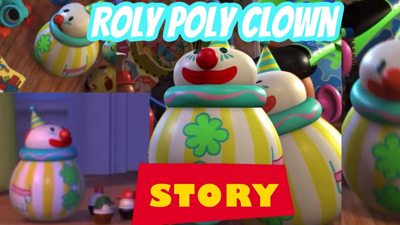 Toy Story but it’s just Roly Poly Clown - YouTube