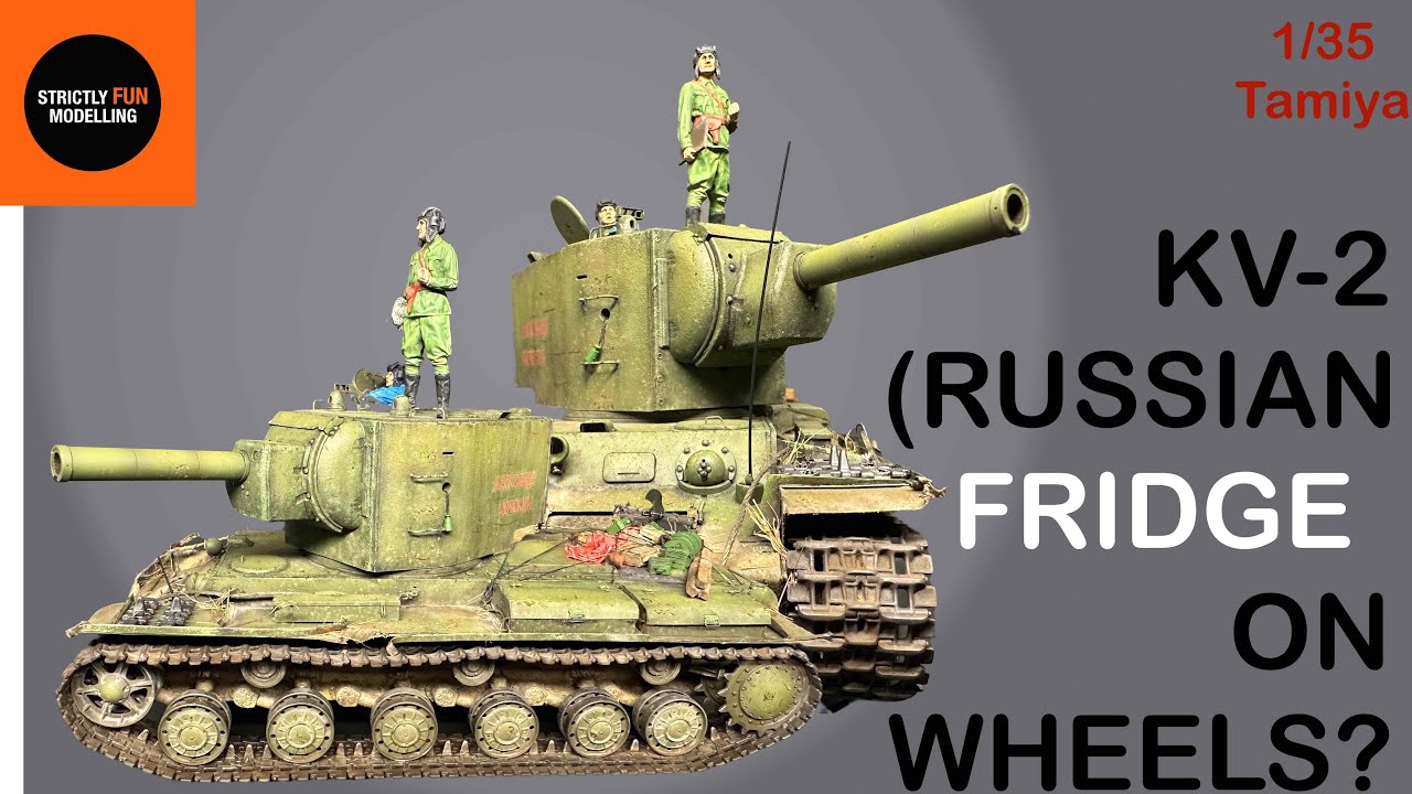 KV-2 (Russian Heavy Tank / Fridge ;) ) PAINTING + FINAL PRESENTATION ...