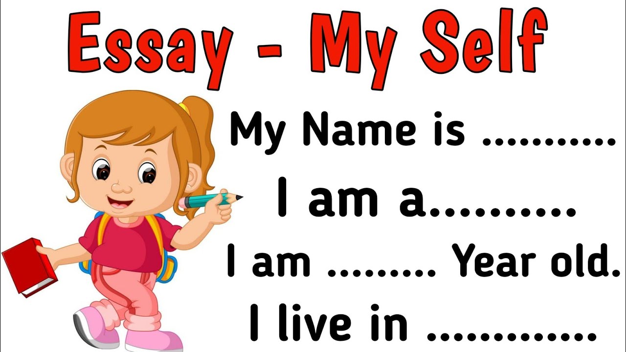 My Self || How to introduce yourself in kindergarten | Essay on My self ...