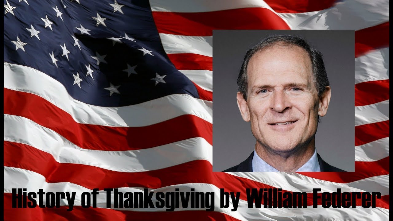 William Federer The History of Thanksgiving - YouTube
