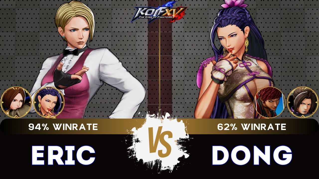 KOF XV🎞️ERIC (Luong/Whip/King) vs DONG (Vice/Duo Lon/Luong) 🎞️Replay ...