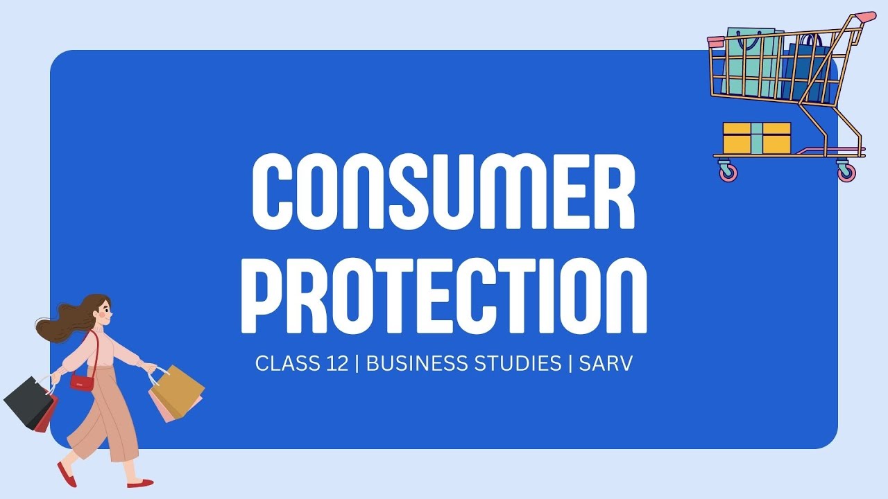 Consumer Protection | Chapter- 12 | Class - 12 | One Shot Video | BST ...