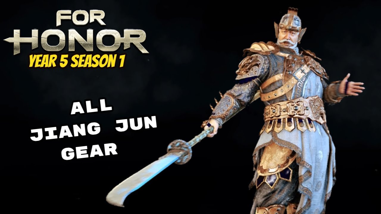 All Jiang Jun gear/weapons (year 5 season 1) - For Honor - YouTube