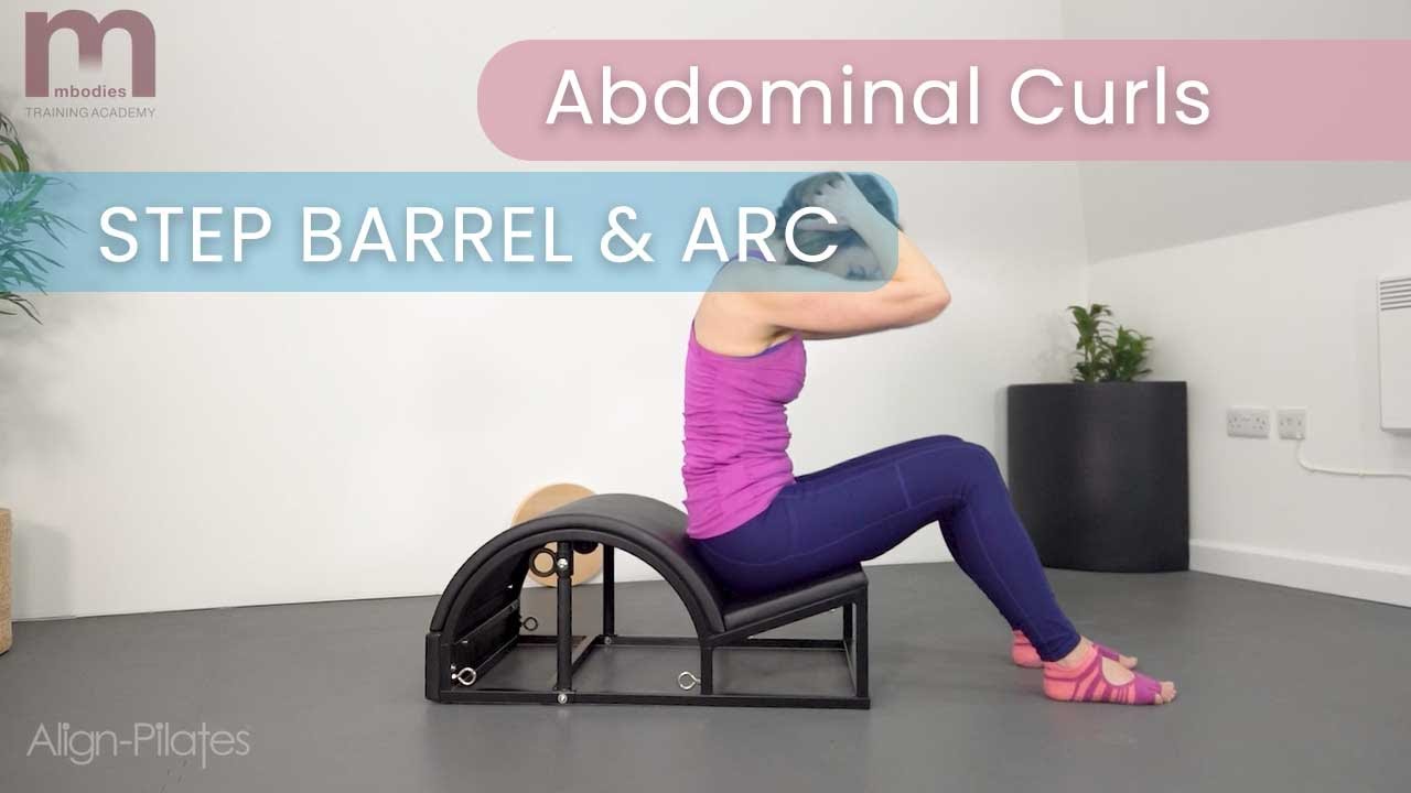 Abdominal Curls - Pilates Step Barrel & Arc - YouTube
