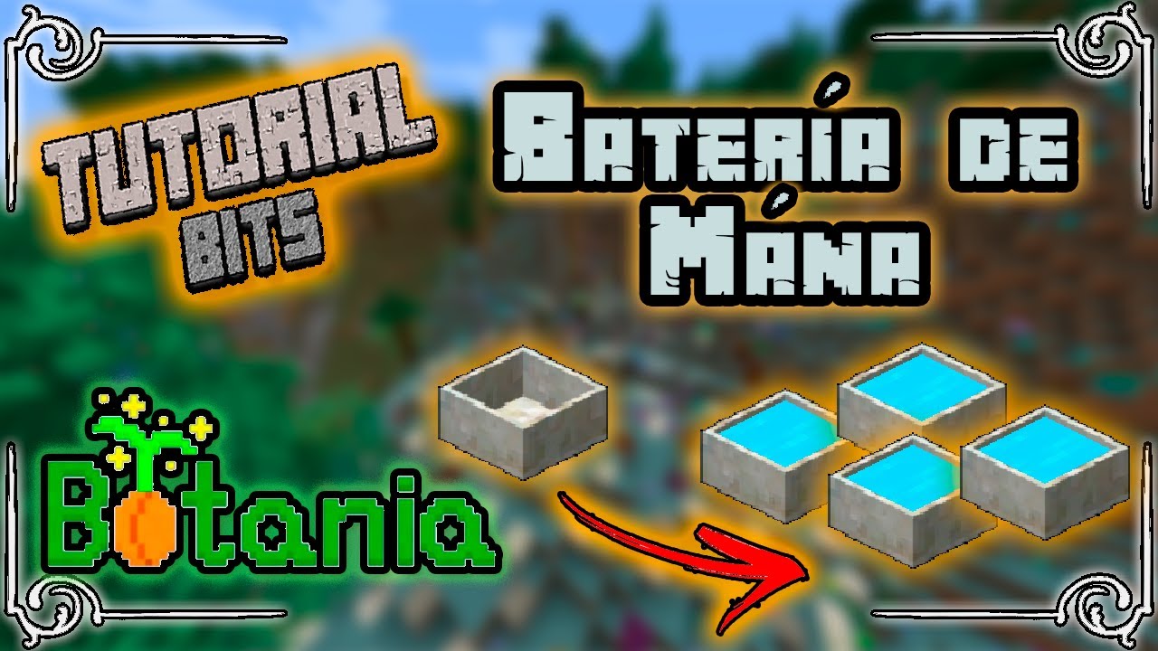 Cómo hacer una BATERÍA DE MANÁ (2024, Actualizado) | #Botania: Tutorial ...