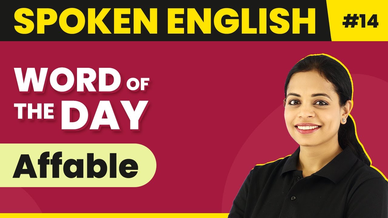 Word of the Day - Affable | Magnet Brains Spoken English Course ...