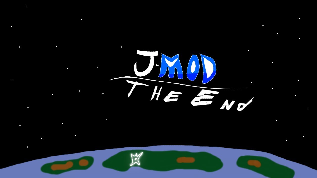 J-Mod: The End - YouTube