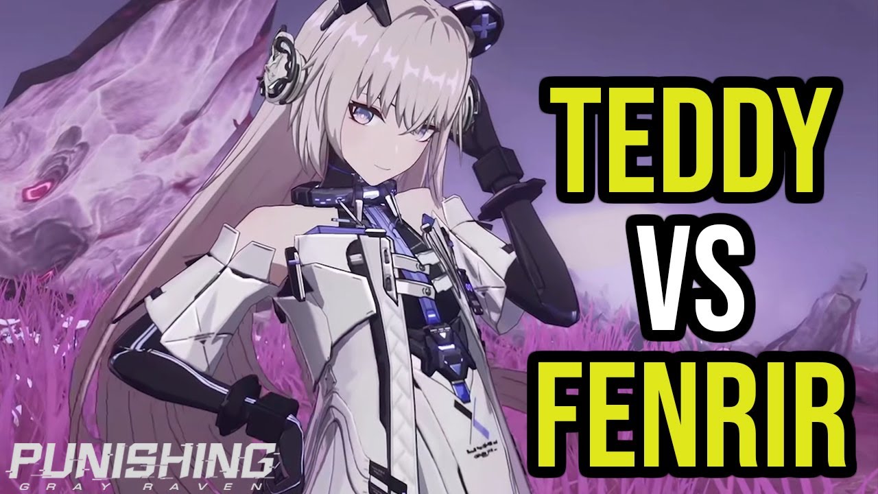 [PGR] Punishing: Gray Raven | Teddy VS Beast Fenrir - YouTube