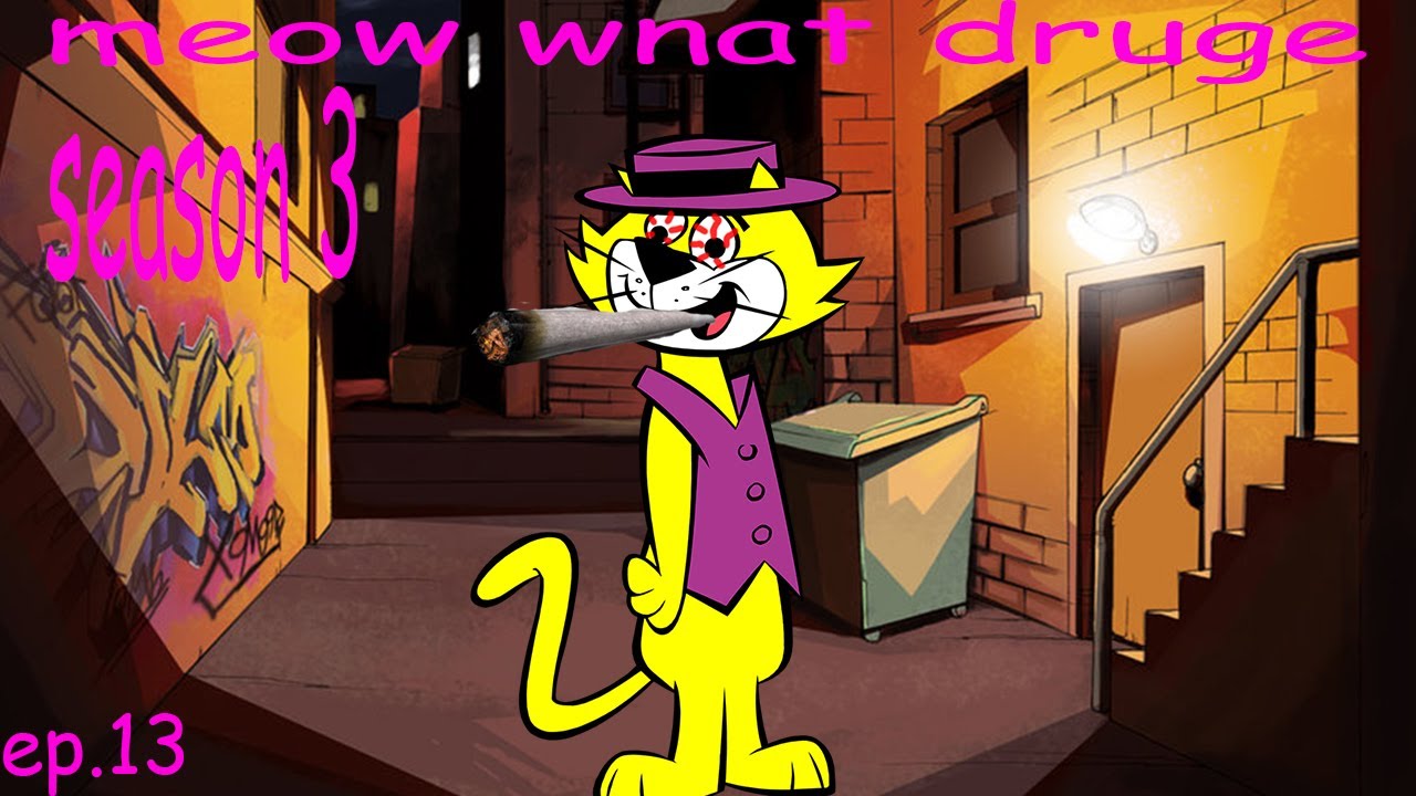meow want drug 13: "Meow Strikes" (season 3) - YouTube