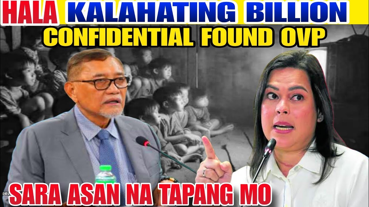HALA KALAHATING BILLION CONFIDENTIAL FUNDS NI VP SARA DUTERTE TINALAKAY ...