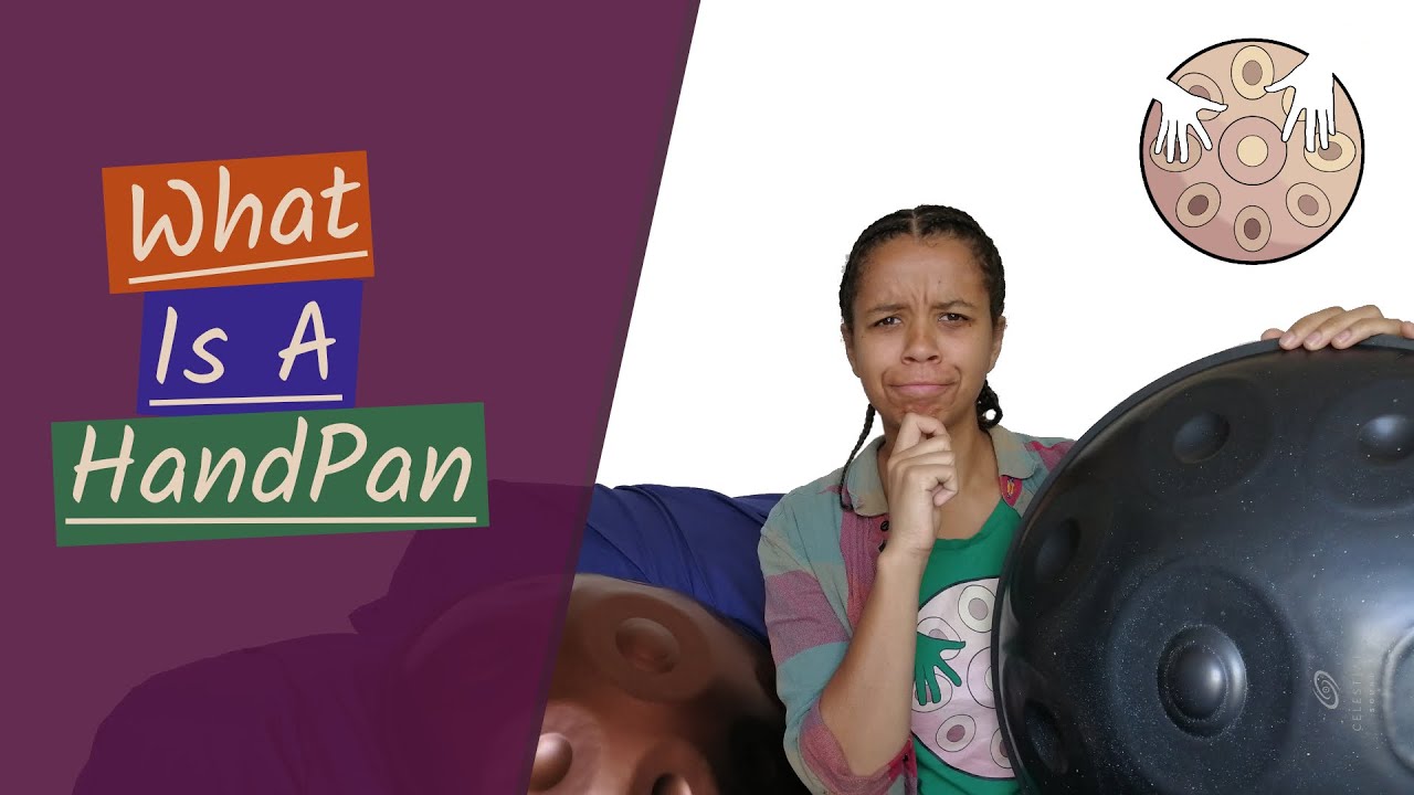 What is a Handpan? - Handpan (RAV) Fundamentals - YouTube