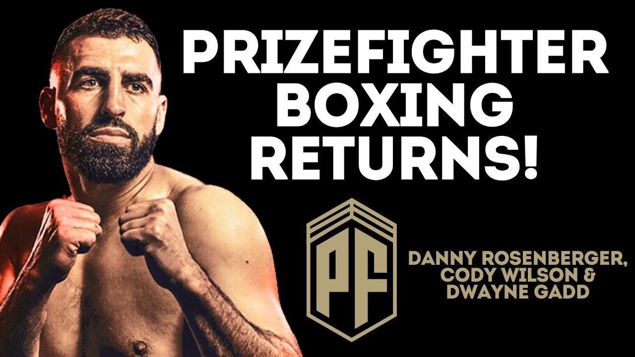 Prizefighter Boxing returns! Danny Rosenberger, Dwayne Gadd & Cody ...