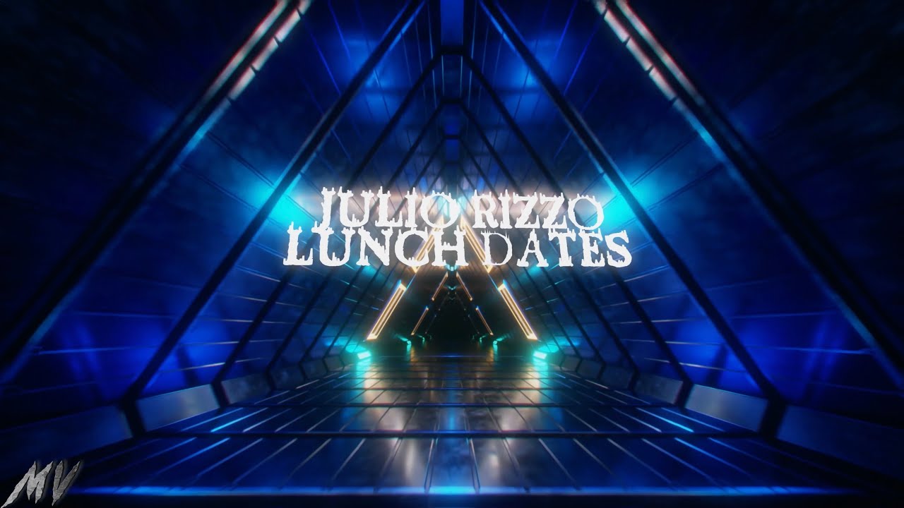 Julio Rizzo - Lunch Dates (Official Music Video) Presented by ...