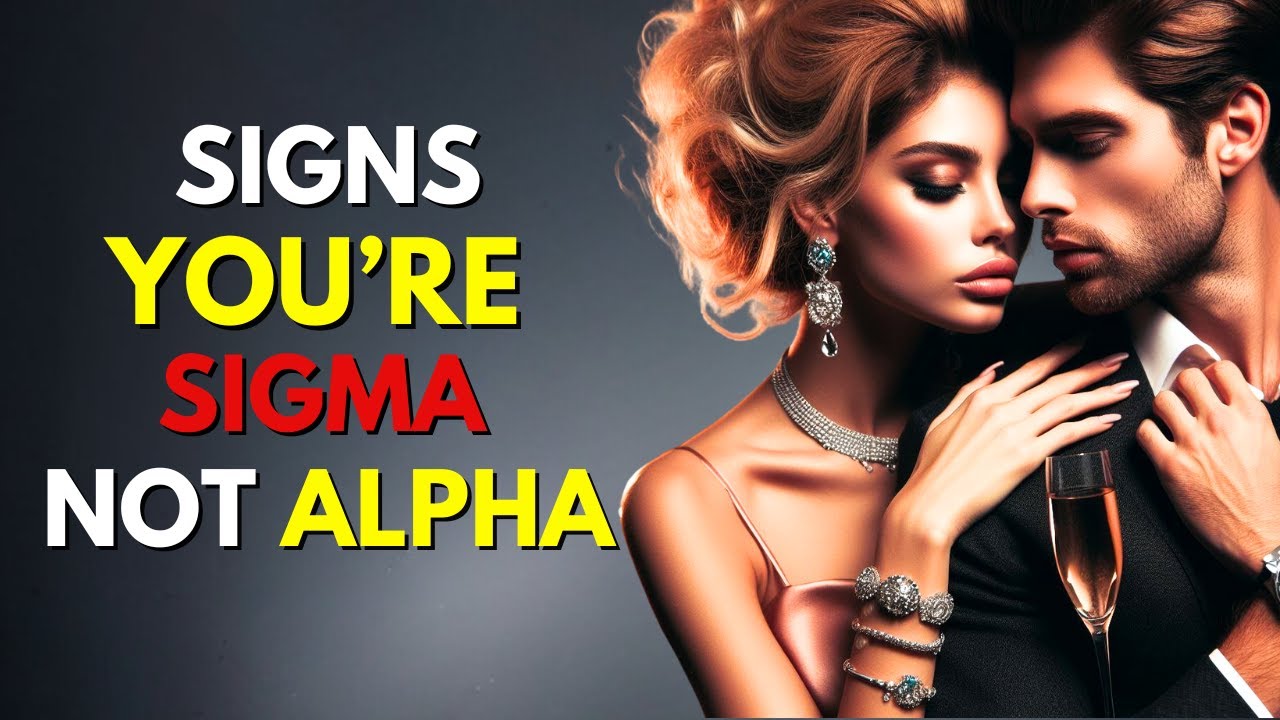 Signs You Are Actually A Sigma Male And Not Alpha Male - YouTube