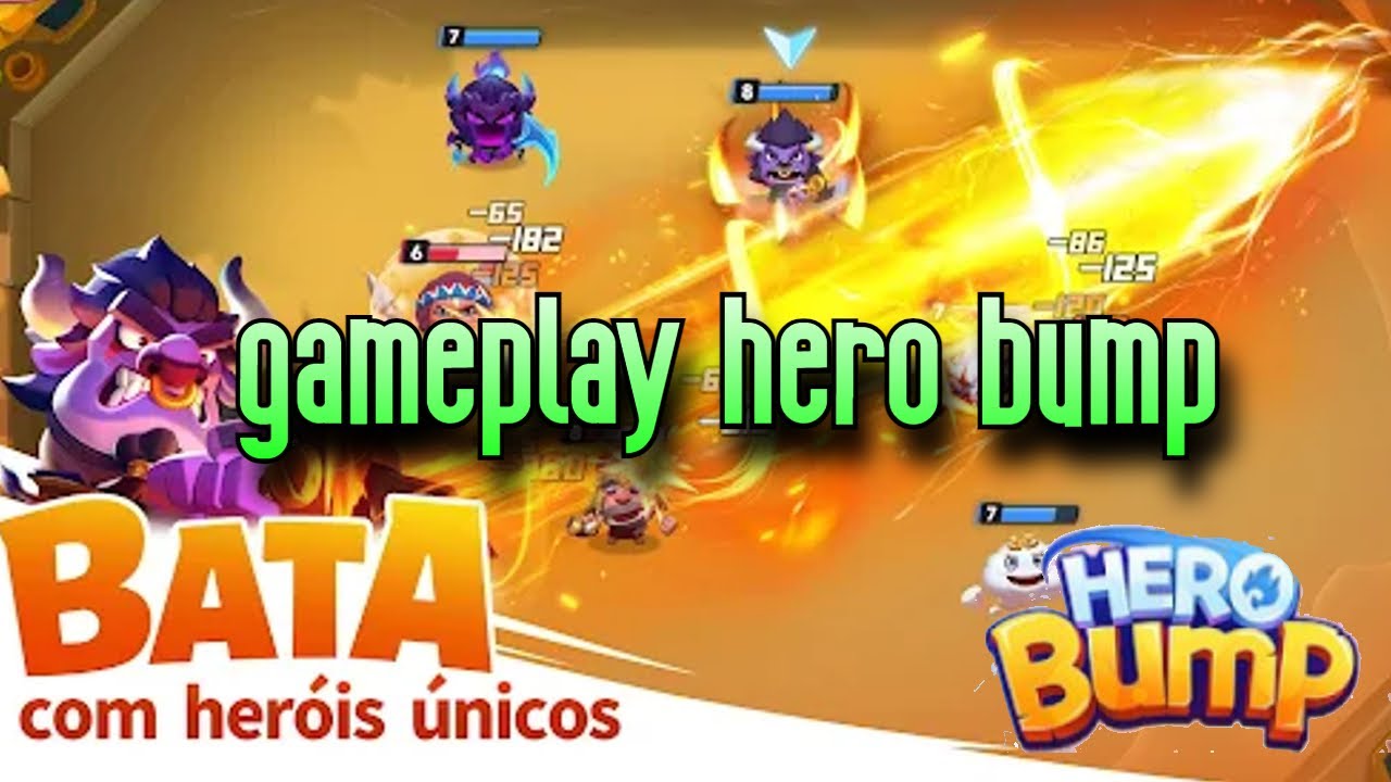 Hero Bump - Porque estou Gravando pouco Hero Bump Gameplay PT/BR - YouTube