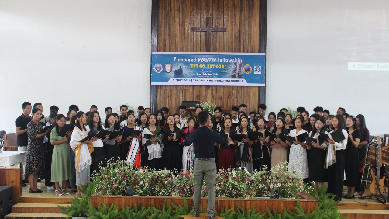 Chizami Baptist Church / Presenting Song of Praise / Combined Youth ...