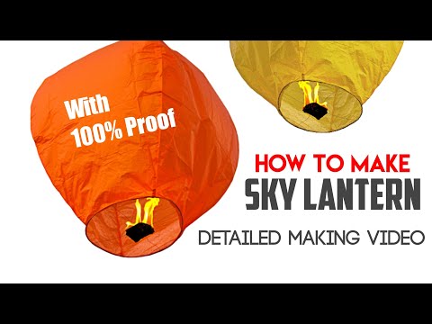 How To Make A Sky Lantern That Flies