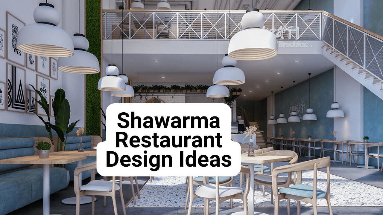Shawarma Restaurant Design Ideas - YouTube