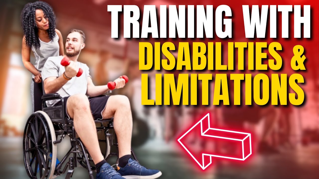 Adaptive Fitness: Training with Disabilities and Limitations - YouTube