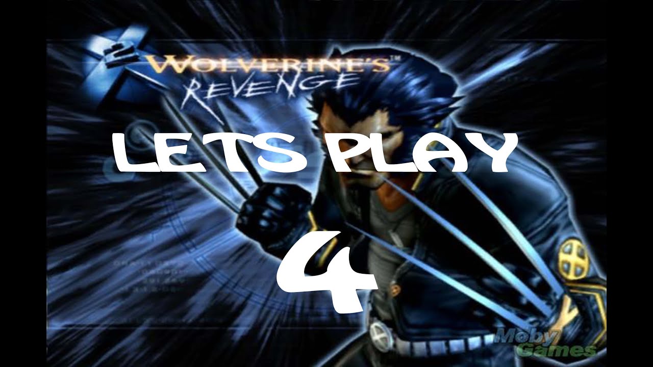 Lets Play X2 Wolverines Revenge Part 4 Returning Home - YouTube