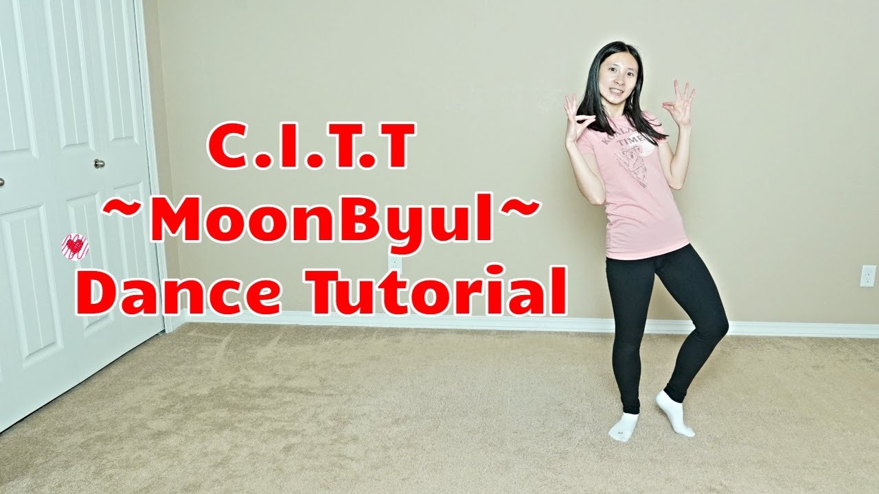C.I.T.T (Cheese in the Trap) (MoonByul) Dance Tutorial [Mirrored] - YouTube