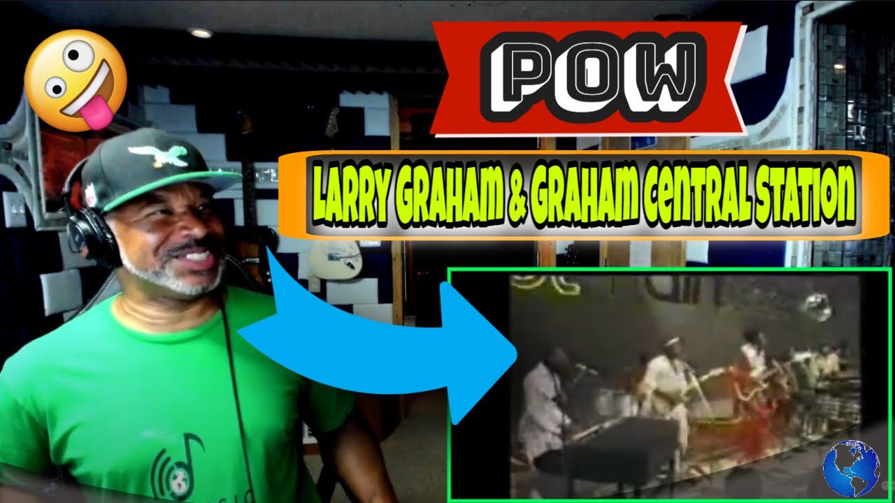 POW - Larry Graham & Graham Central Station - Producer Reaction - YouTube