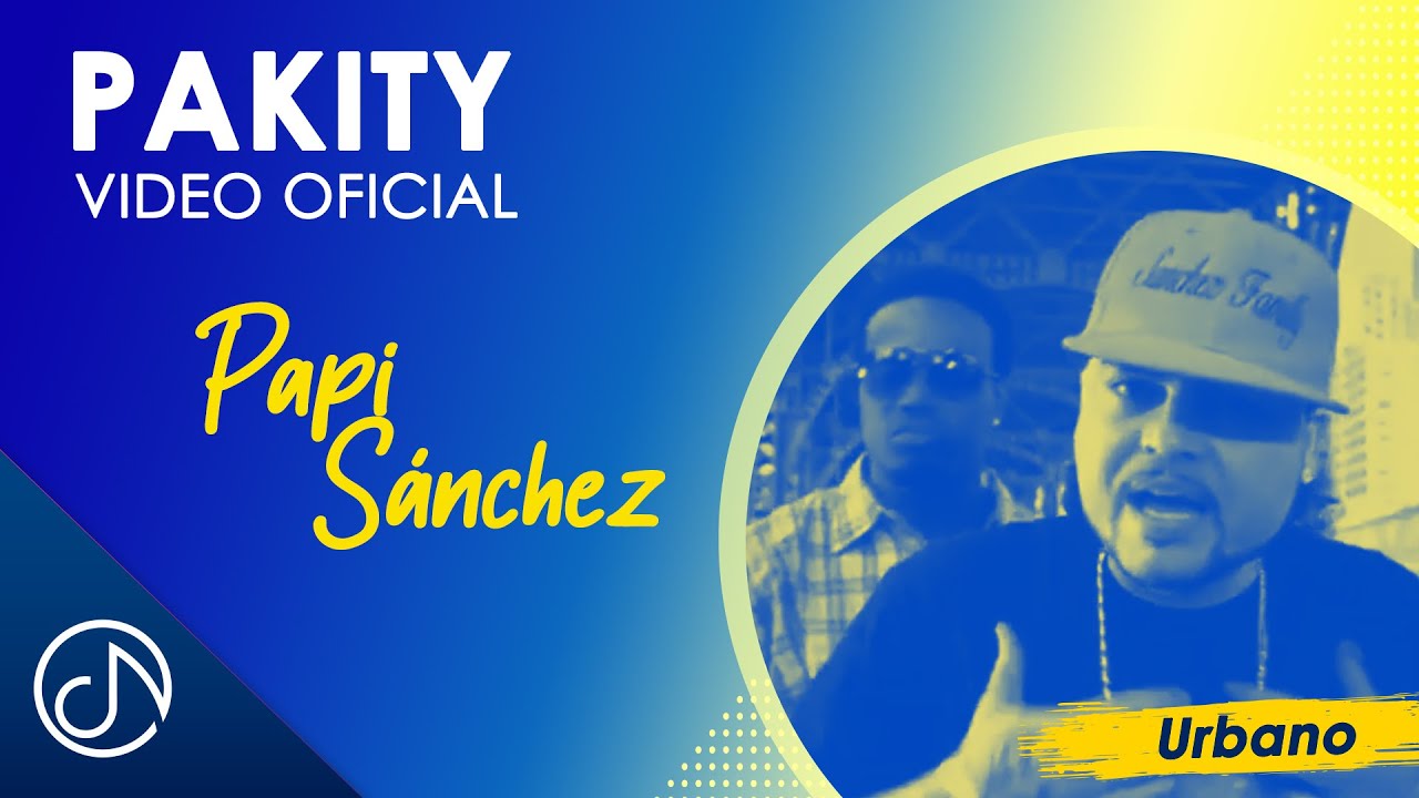PAKITY 👱🏽‍♀️- Papi Sánchez [Video Oficial] - YouTube