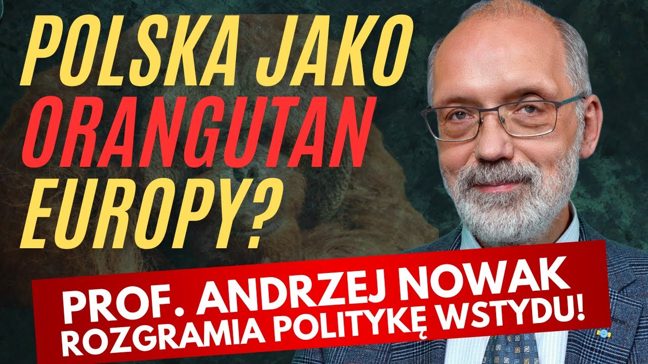 Prof. Andrzej Nowak: Duma i godność zamiast kłamstw i upokorzenia ...