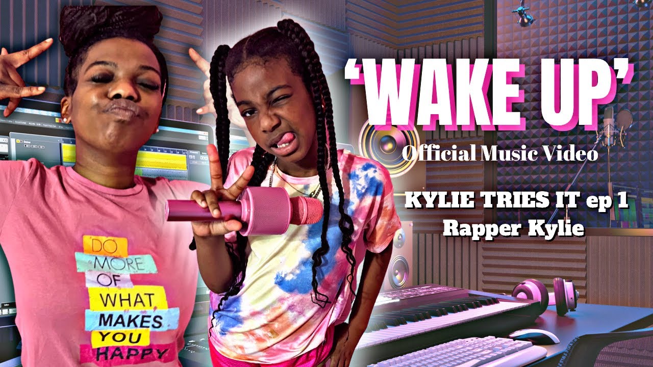 KYLIE ENTERS INTO A RAP CONTEST | 'WAKE UP' BY KYLIE OFFICIAL MUSIC ...