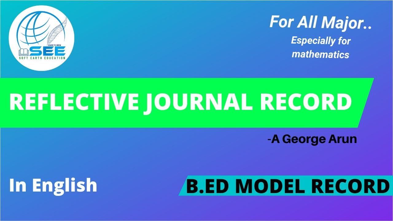 Reflective Journal Record (Mathematics Journals) || B.Ed., model record ...