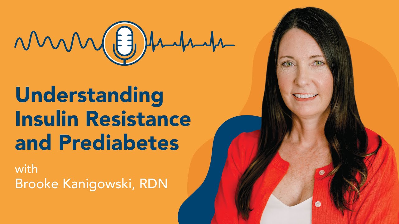 Understanding Insulin Resistance and Prediabetes - YouTube
