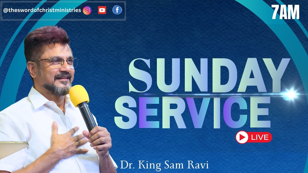 🔴LIVE | SUNDAY SERVICE | ஞாயிறு ஆராதனை | Dr. King Sam Ravi | 2 MAR 2025 ...