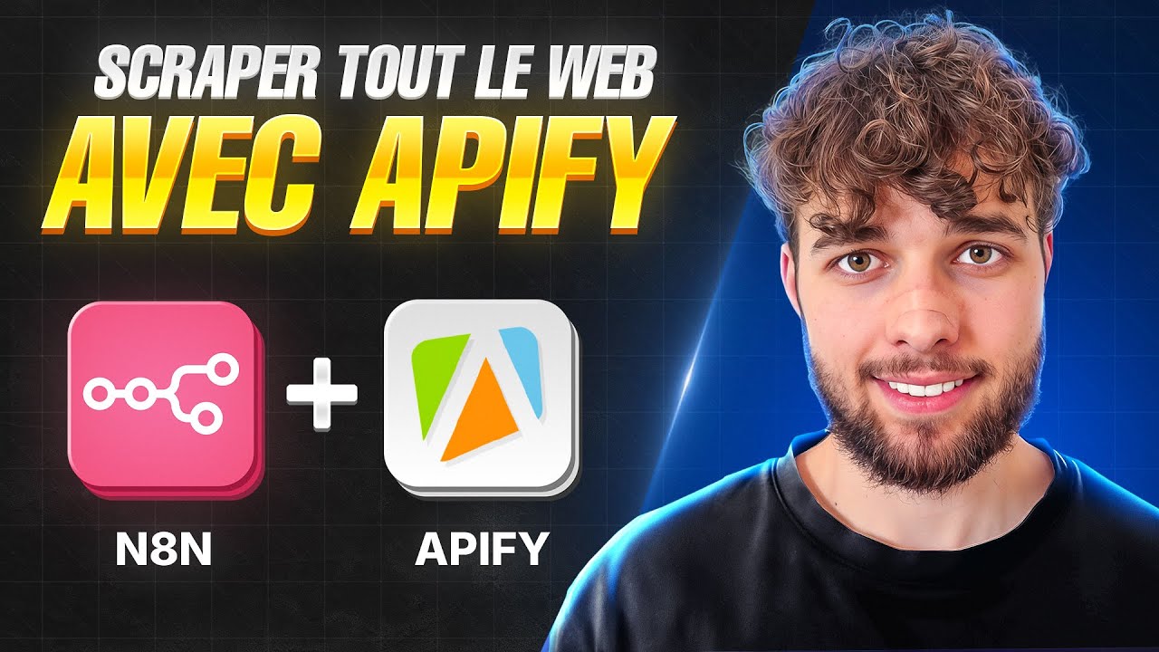 Comment TOUT Scraper avec Apify et n8n | (100% Automatisé) - YouTube