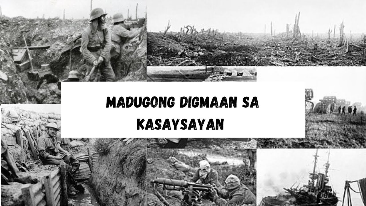 Madugong Digmaan Sa Kasaysayan | Unang Digmaang Pandaigdig - YouTube