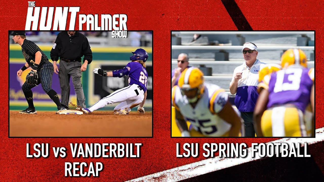 LSU Sweeps Vanderbilt Game One Recap | LSU Spring Football Preview ...