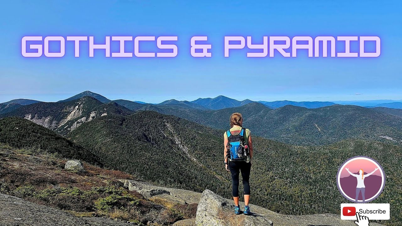 Gothics & Pyramid Hike // Adirondacks NY - YouTube