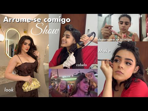 ARRUME SE COMIGO PARA IR NUM SHOW 🎤💋✨